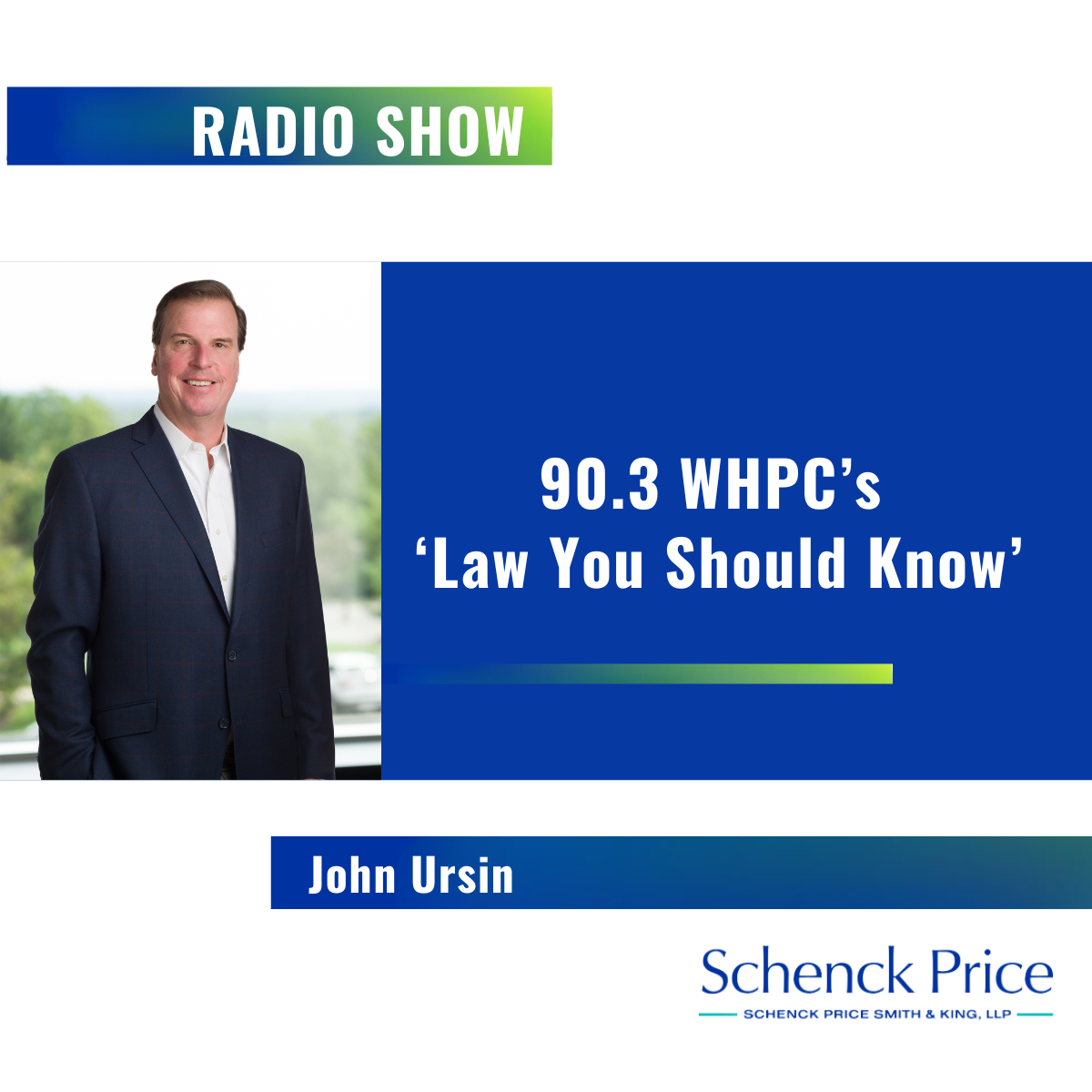 John Ursin talks succession planning on 90.3 WHPC's "Law You Should ...
