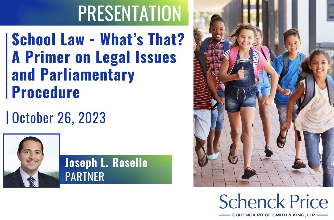 Joseph L. Roselle Presented "School Law - What's That? A Primer on ...